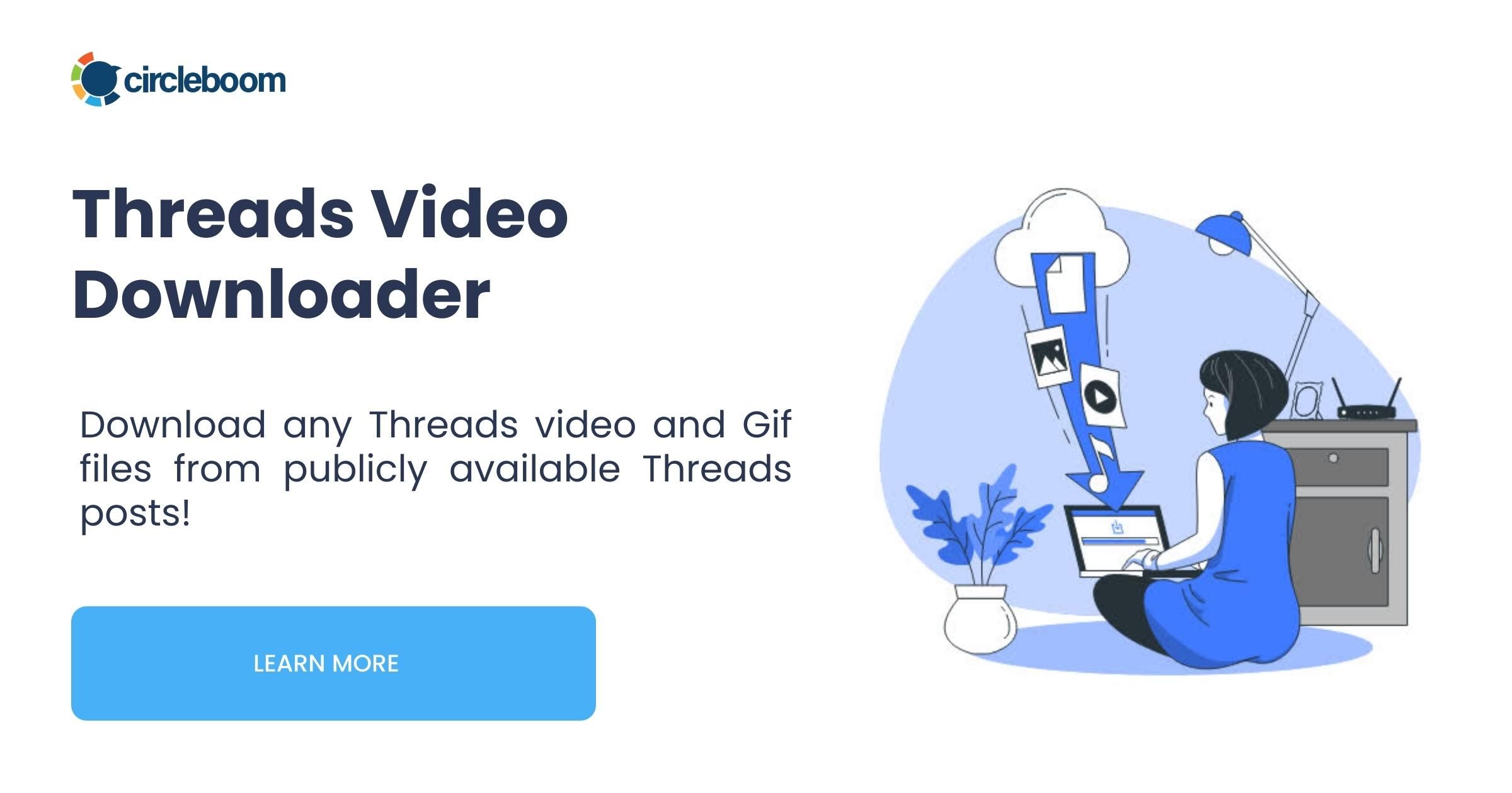 Threads Video Downloader | Download Threads Videos
